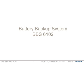Battery Backup System BBS 6102 - Product Presentation.ppt