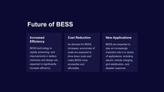 Battery Energy Storage Systems | PPTX