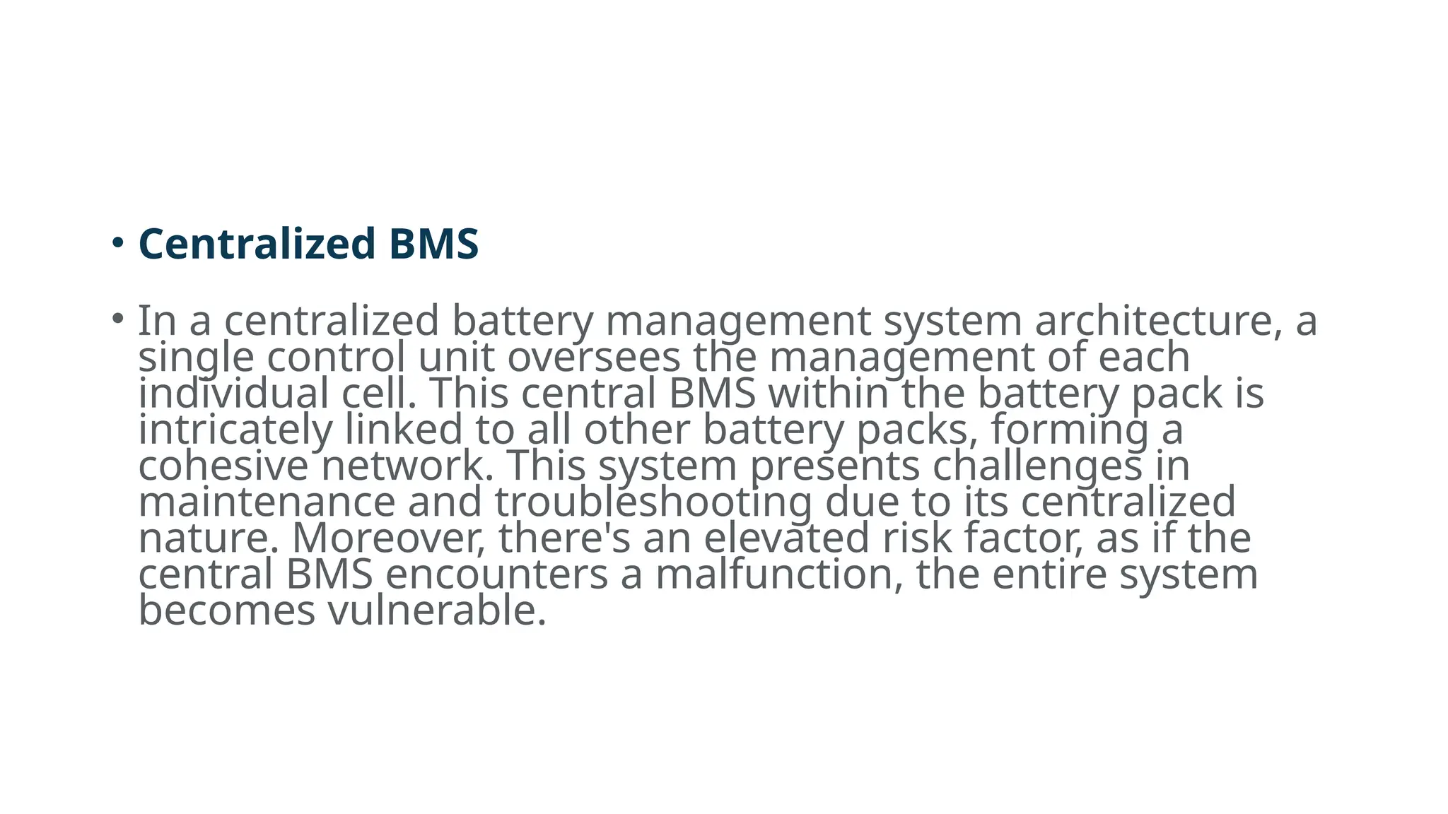 Battery Management System A Battery Management System (BMS) is an ...