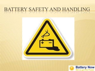 Battery – safety and handling | PPTX