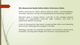 FROM MEASUREMENT TO MEANING : Metrology-Driven Battery Testing for ...