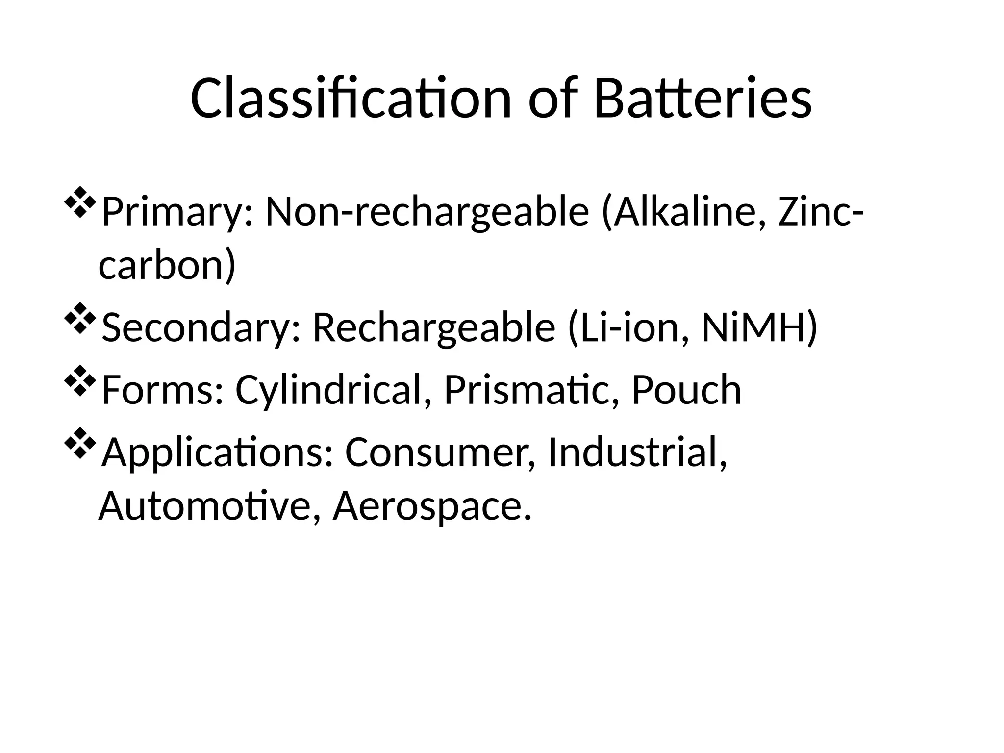 Batteries: Types, Working Principles, and Practical Applications | PPTX