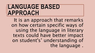 Language Based Approach | PPTX