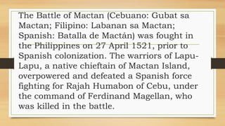 battle-of-mactan- Philippine era presentation.pptx | Death, Injury, or Military Conflict ...
