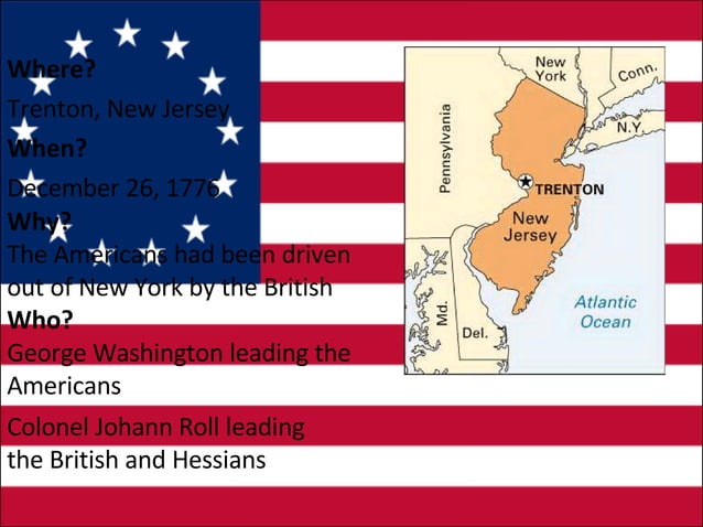 Battle Of Trenton | PPT | Death, Injury, or Military Conflict ...