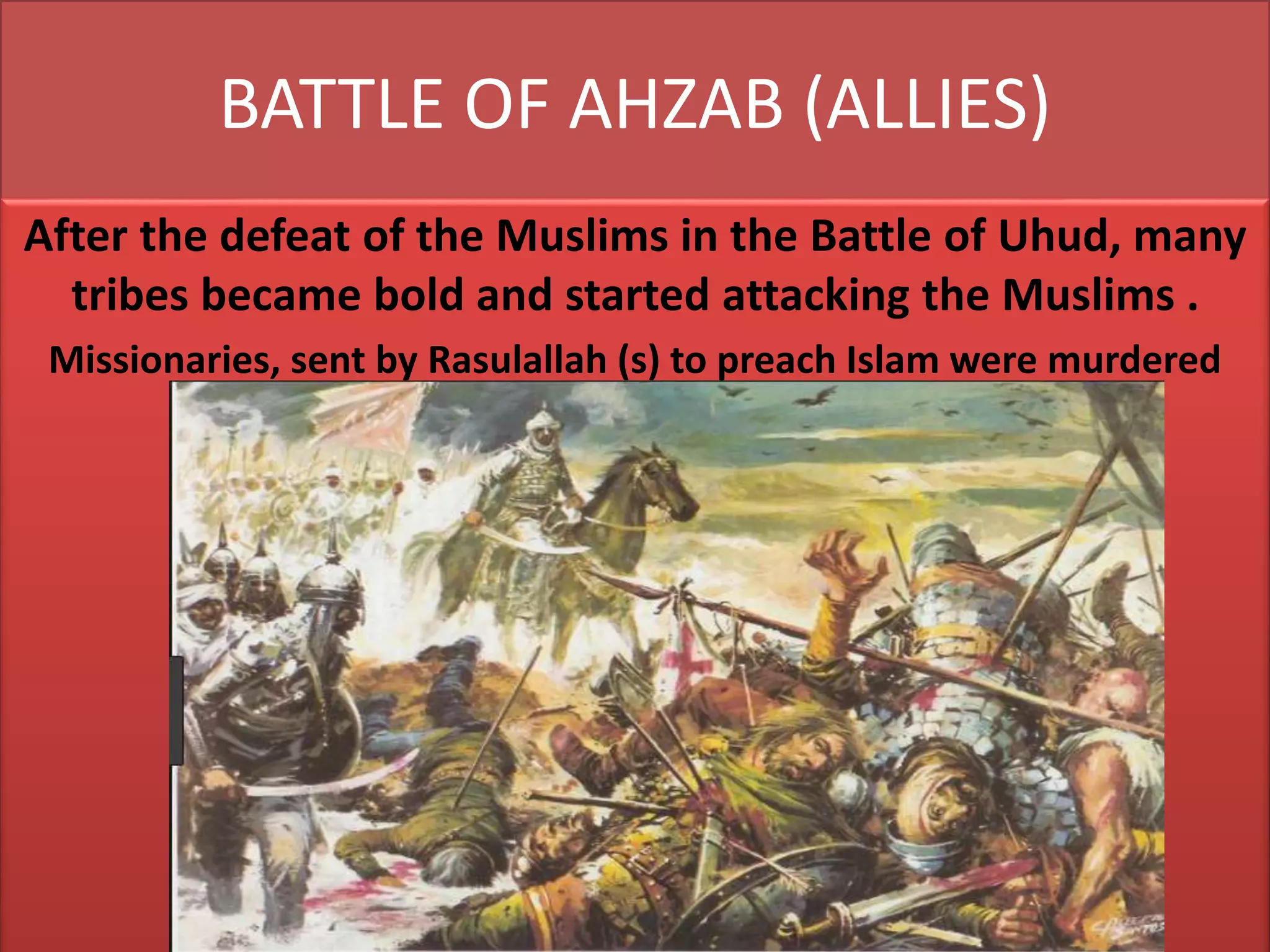 Battle of Ahzab | PPTX