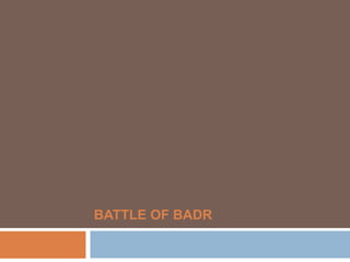 Battle of badr | PPSX