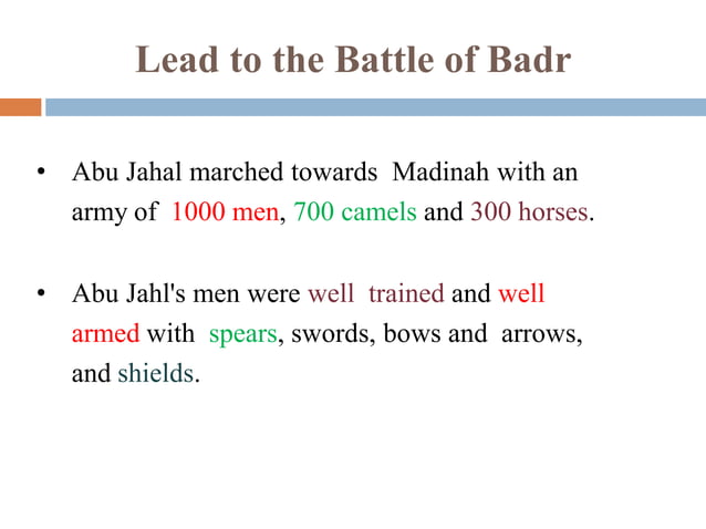 Battle of Badr_First Battle in Islamic History | PPTX