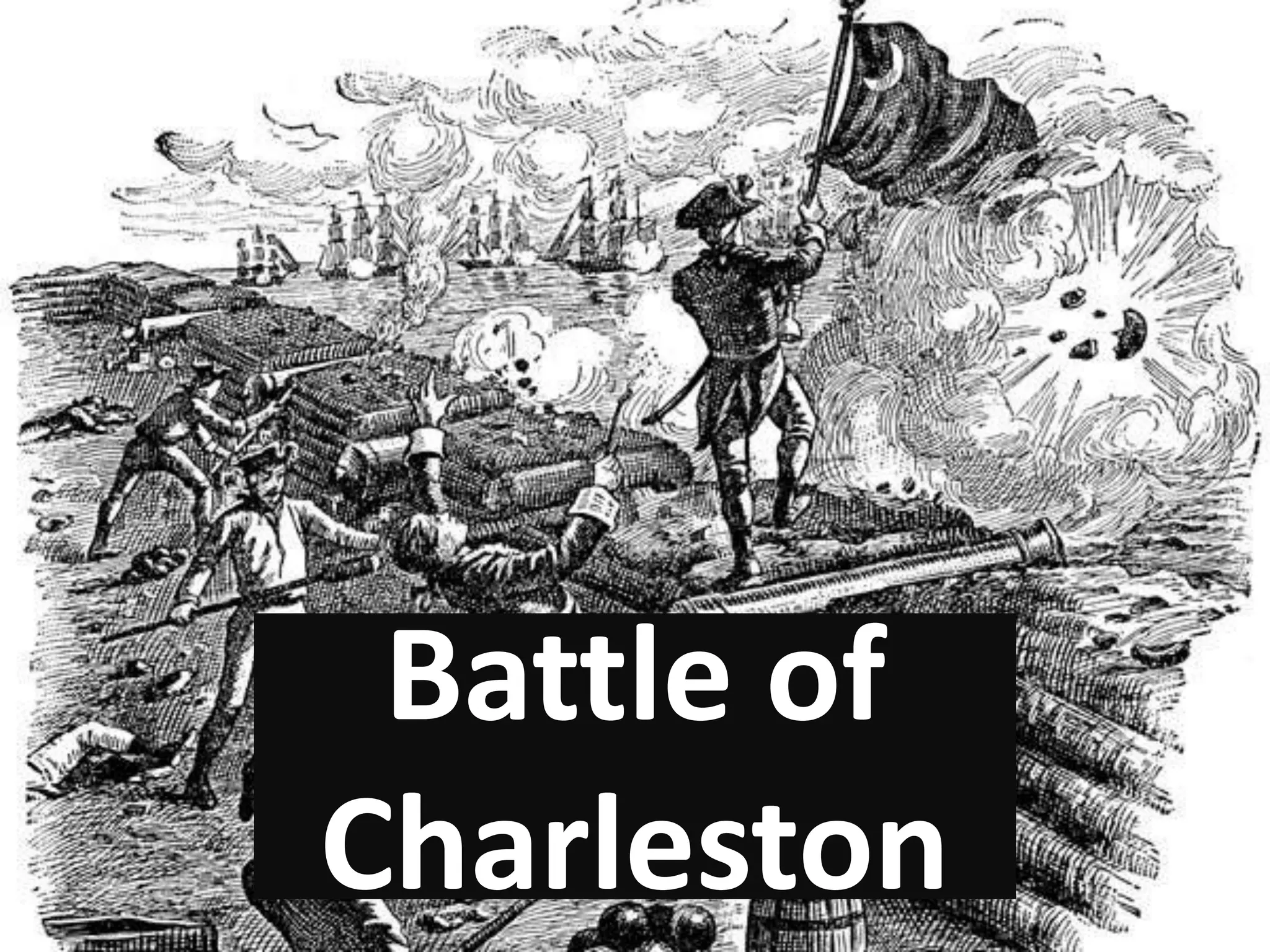 Battle of charleston | PPTX
