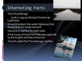 Battle of fort ticonderoga2 | PPTX