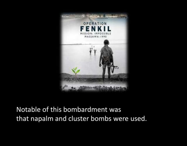 Battle of massawa fenkil operation | PPSX