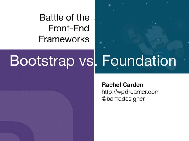 Battle of the Front-End Frameworks: Bootstrap vs. Foundation | PPT