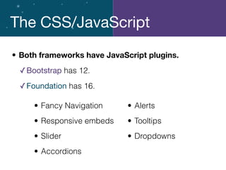 Battle of the Front-End Frameworks: Bootstrap vs. Foundation | PPT
