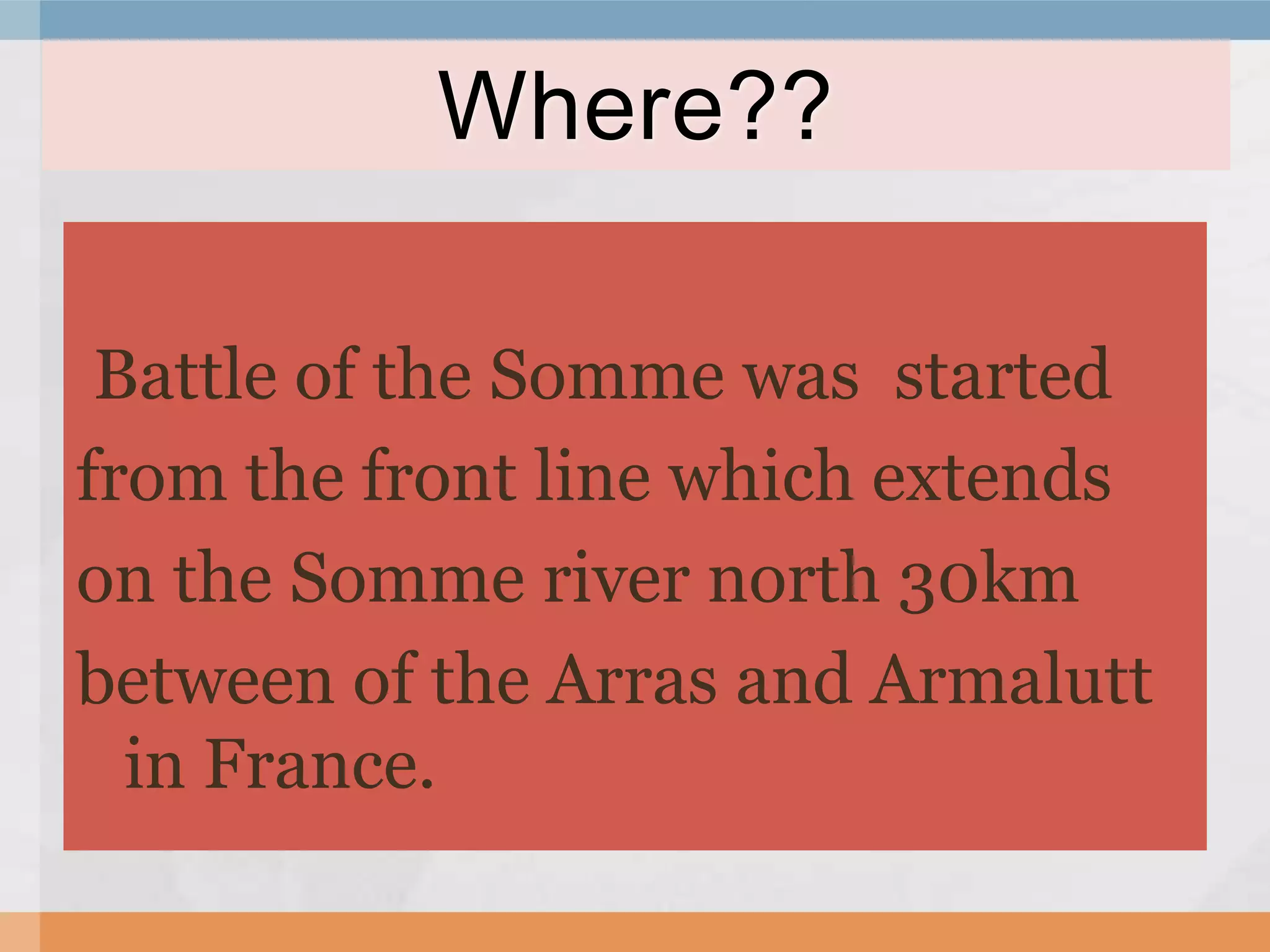 Battle Of The Somme Ww1 | PPTX