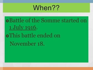 Battle Of The Somme Ww1 | PPTX