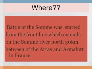 Battle Of The Somme Ww1 | PPTX