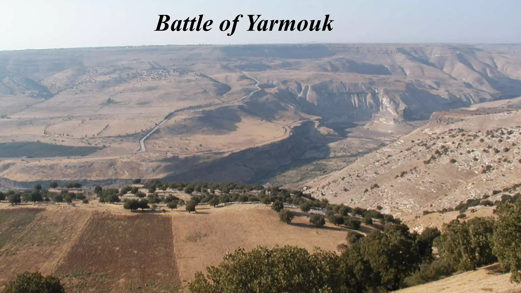 Battle of Yarmouk (Islamic history) | PPTX