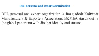 DBL Group Export Plan & Services | PPT
