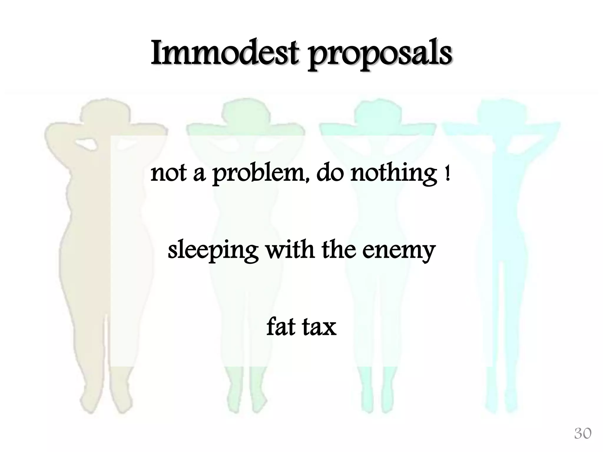 Battling the bulge an immodest proposal | PPT