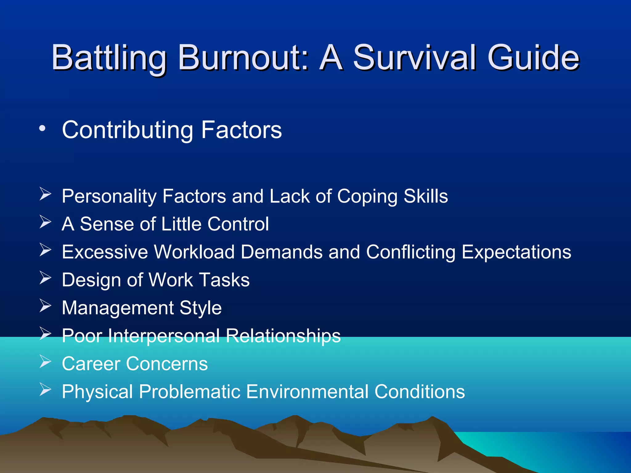 Battling burnout3 | PPT