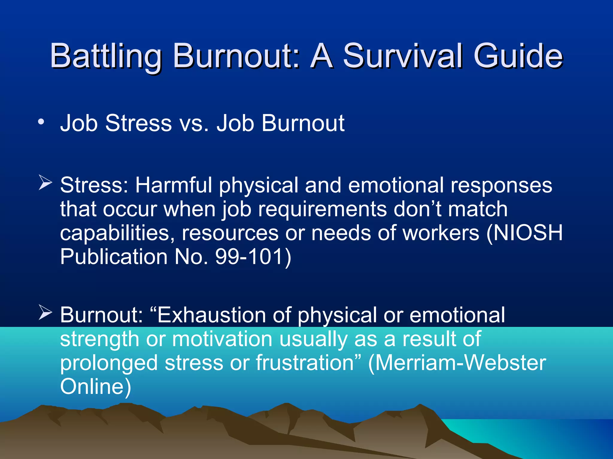Battling burnout3 | PPT