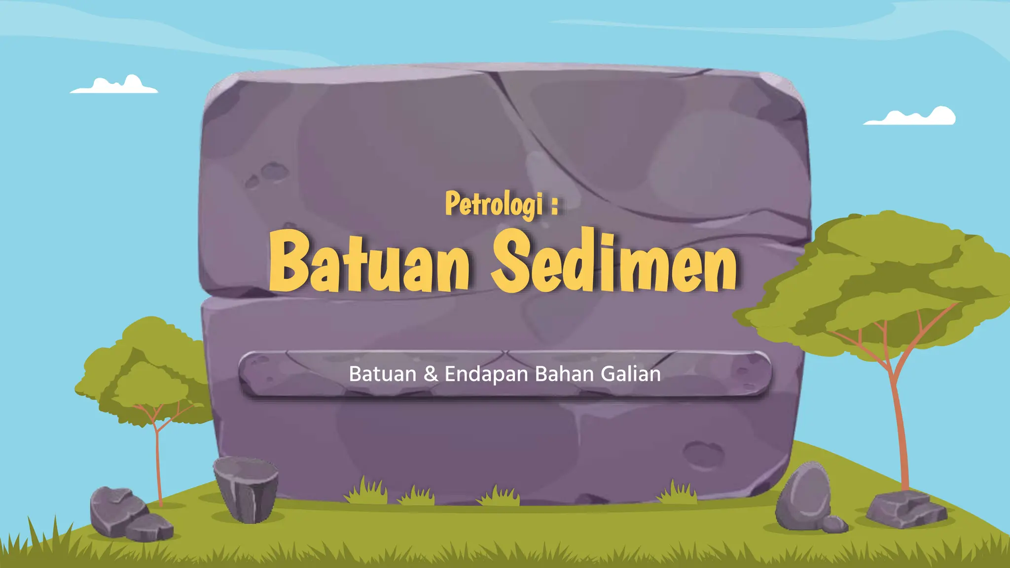 Batuan Sedimen Bidang Geologi Indonesia.pptx