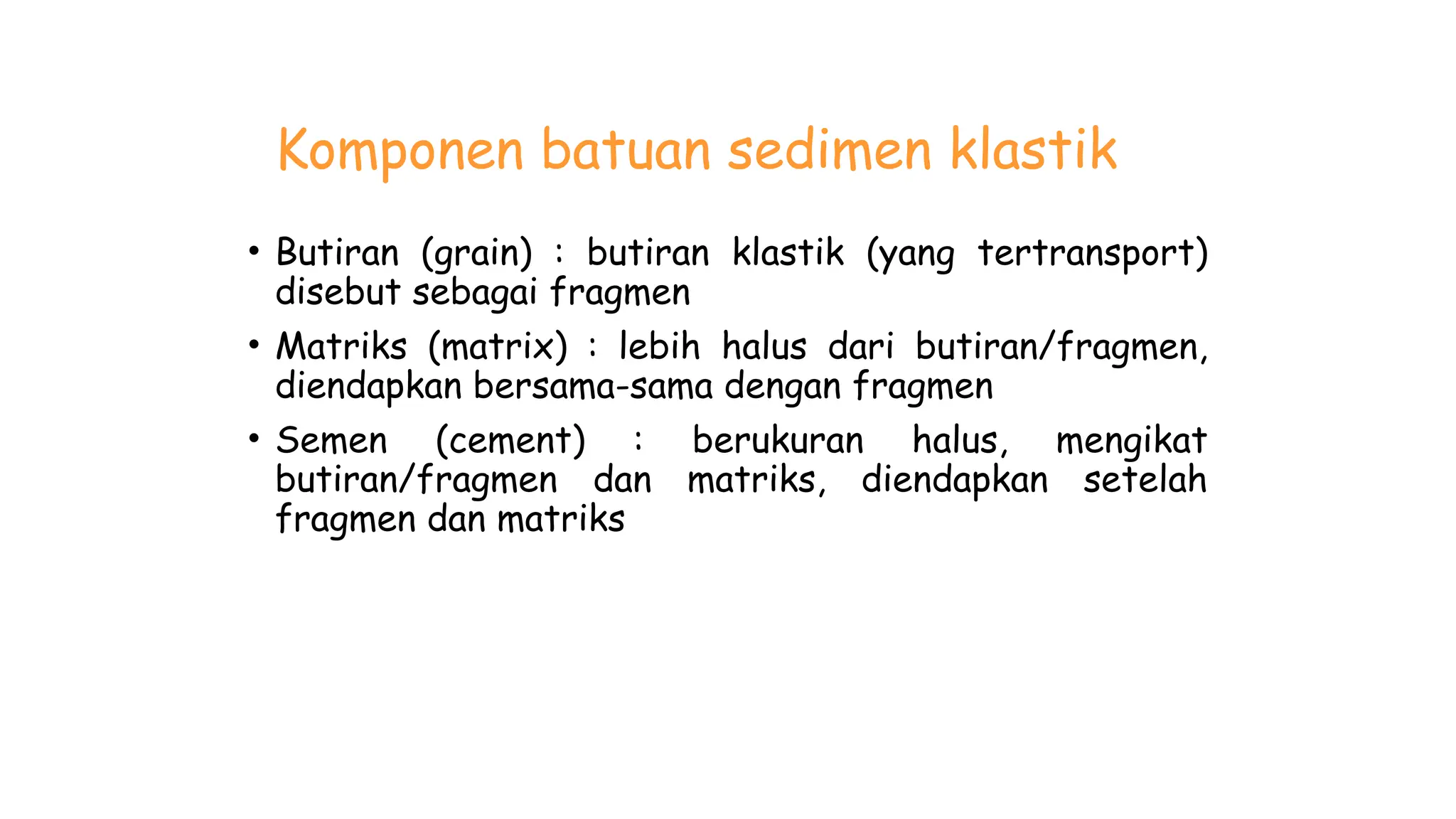 BATUAN SEDIMEN 1 (BATUAN SEDIMEN SILISIKLASTIK).pptx