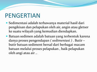 Batuan sedimen dan asalnya | PPTX