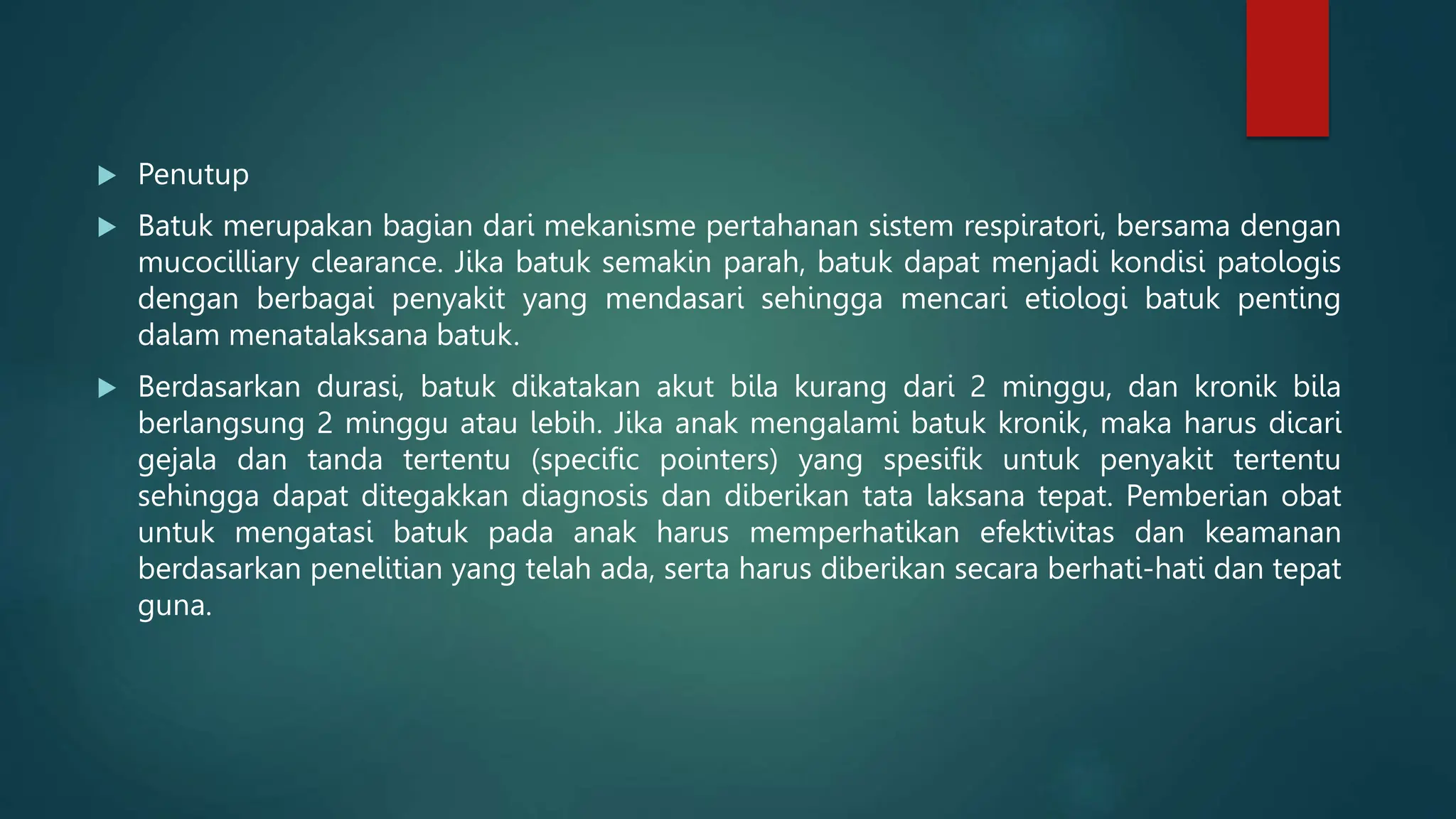 Tata laksana batuk disesuaikan dengan penyakit dasar.pptx