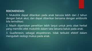 Tata laksana batuk disesuaikan dengan penyakit dasar.pptx