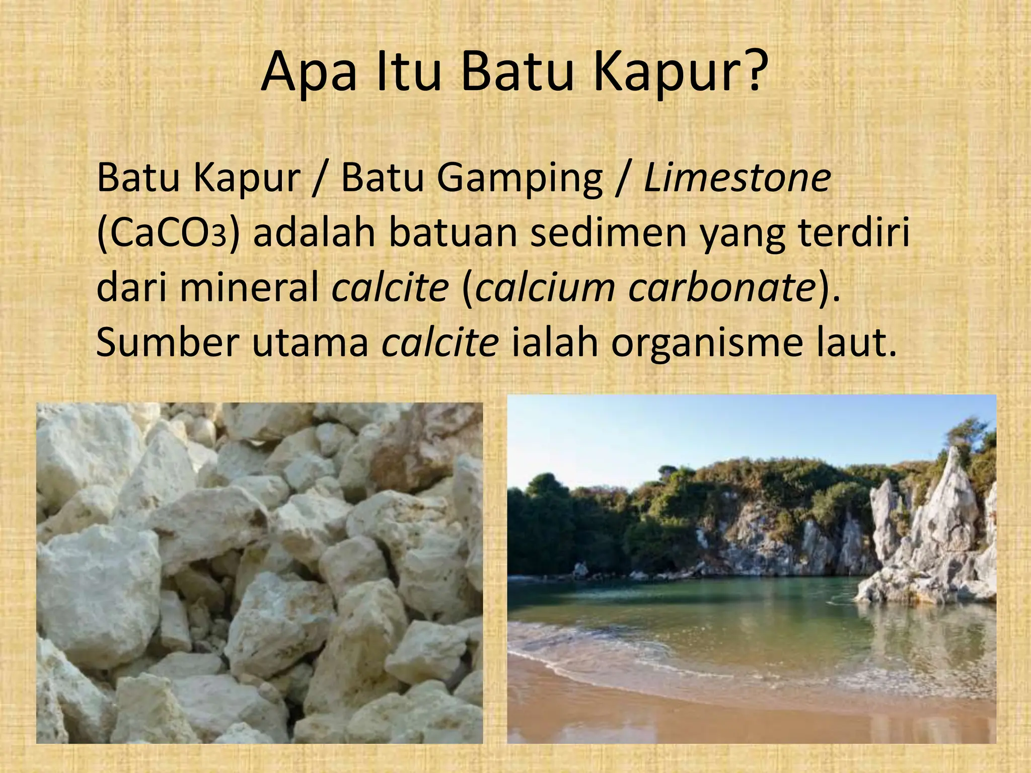 Proses terbentuknya (genesa) batu Gamping | PPTX