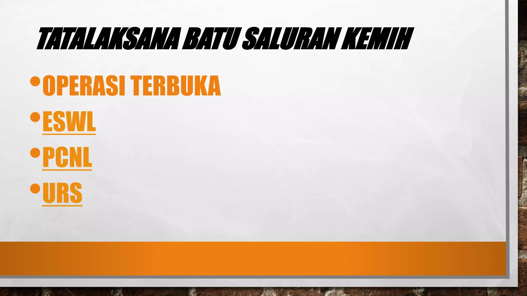 Batu saluran kemih | PPTX