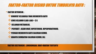 Batu saluran kemih | PPTX