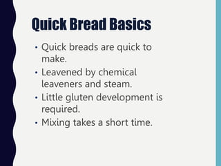 BA U 2 SEM 5 Quick_Bread_Lecture.pptx