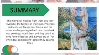 Baucis and philemon story | PPTX
