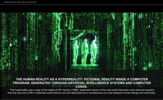 Baudillard and The Matrix | PPT | Physics | Science