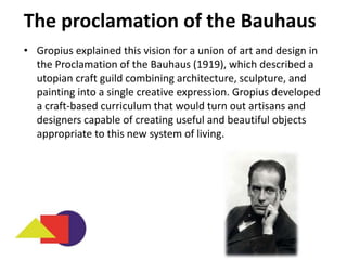 Bauhaus | PPTX | Arts and Crafts | Hobbies & Interests