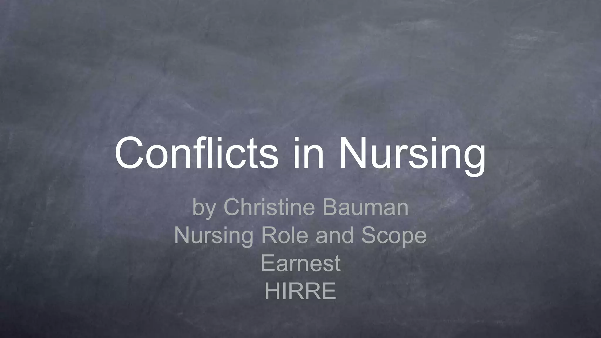 Nursing Conflict Resolution | PPTX