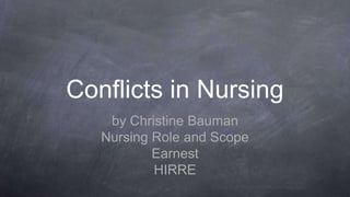 Nursing Conflict Resolution | PPTX