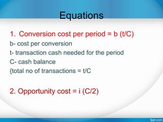 Baumols model of cash management | PPTX