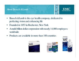 Bausch and Lomb: Leveraging Web Conent Management to Enforce Your ...