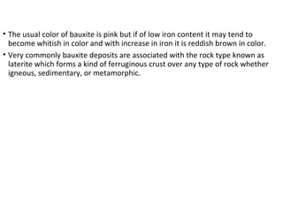 Bauxite types, mineralogy, Indian occurrences | PPT
