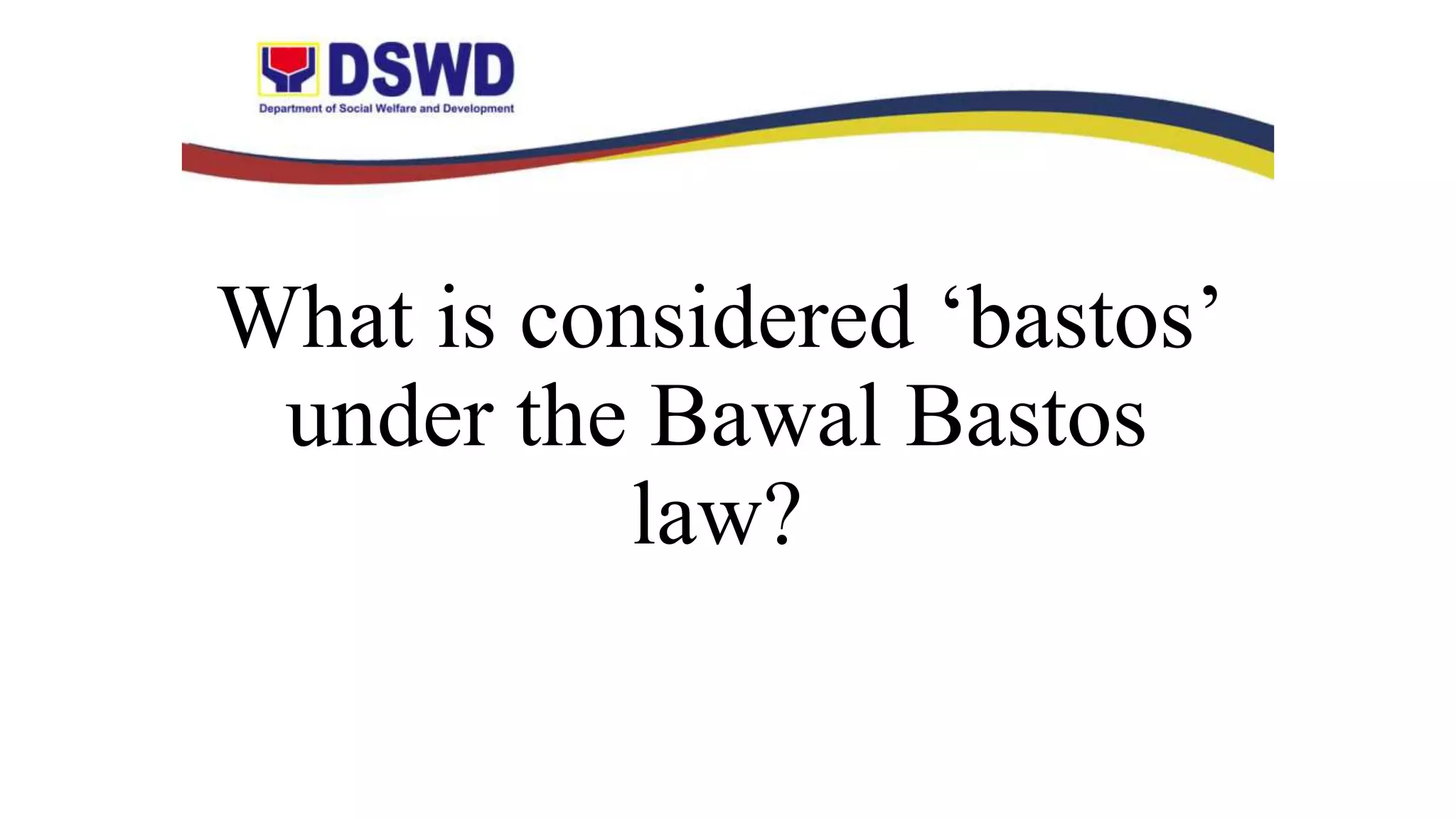 Bawal Bastos Law.pptx