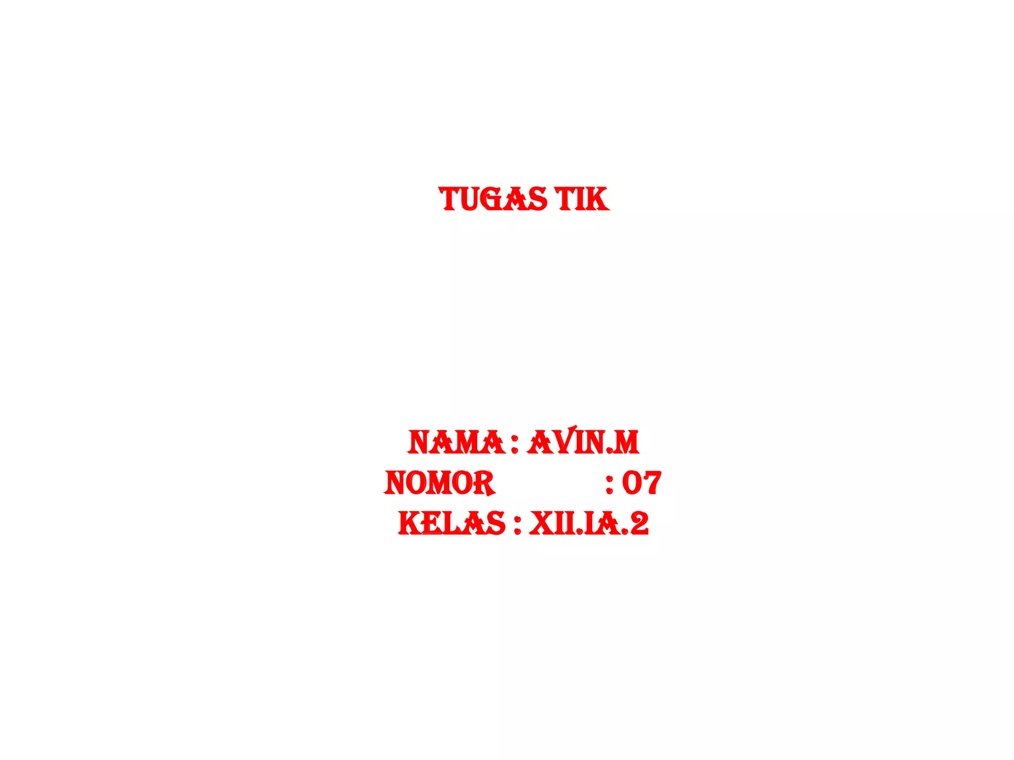 tugas TIK | PPT | Free Download