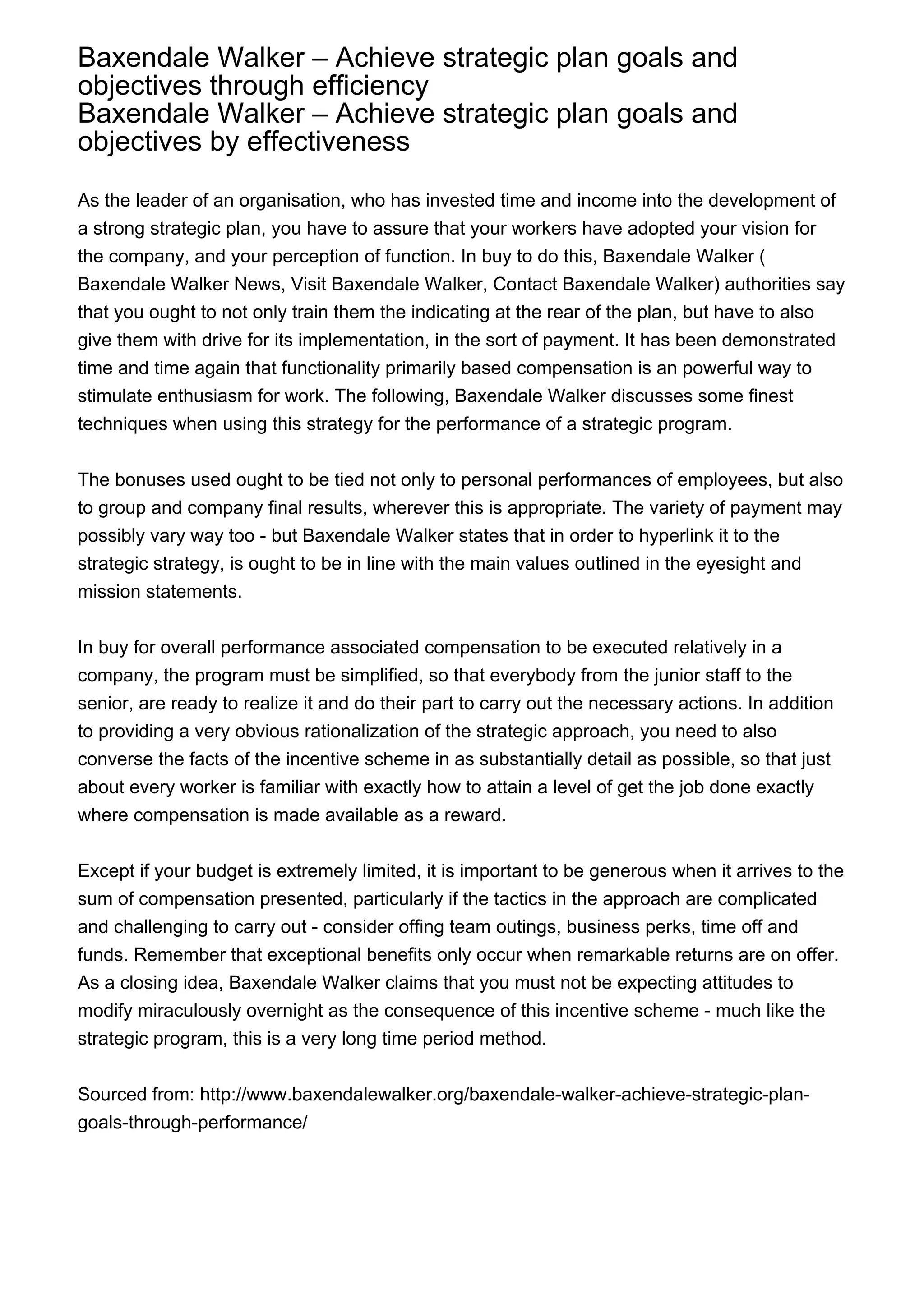 Baxendale Walker – Achieve strategic plan goals and objectives through ...