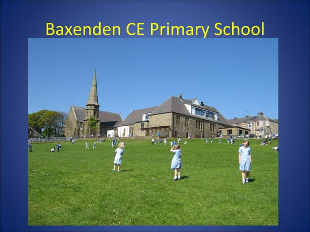 Baxenden primary school | PPT