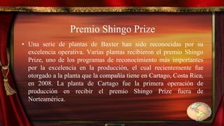 Baxter, premio shingo_prize_presentacion[1] | PPTX