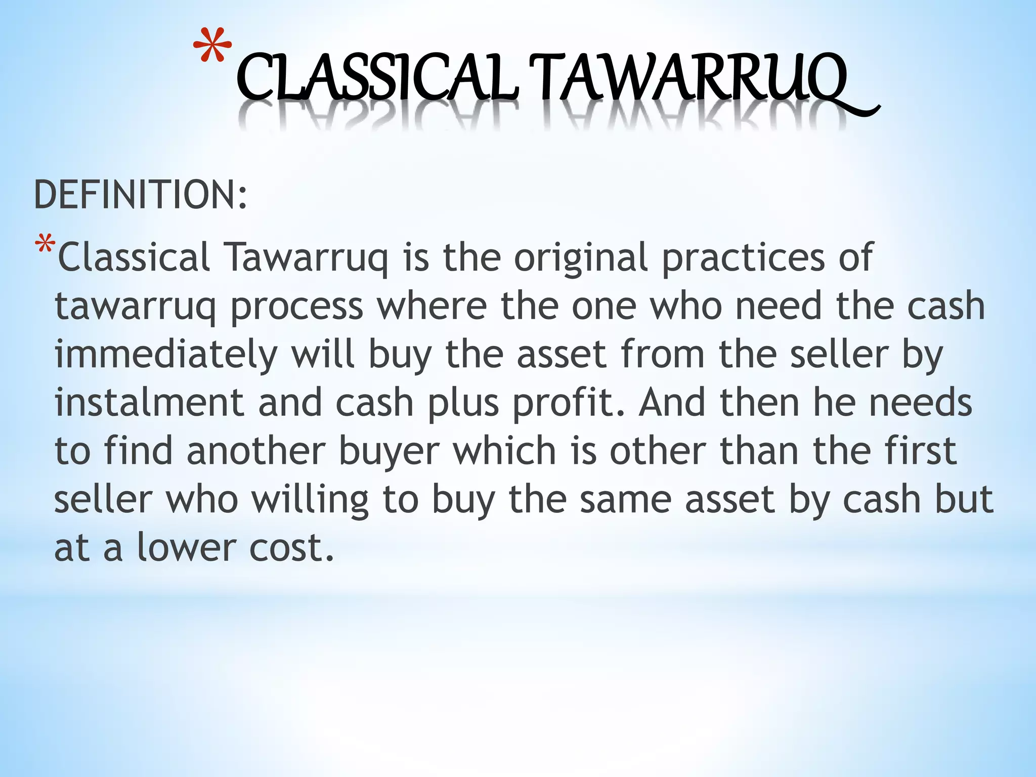 Bay al inah and tawarruq | PPTX