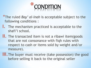 Bay al inah and tawarruq | PPTX