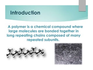 Polymers, | PPTX